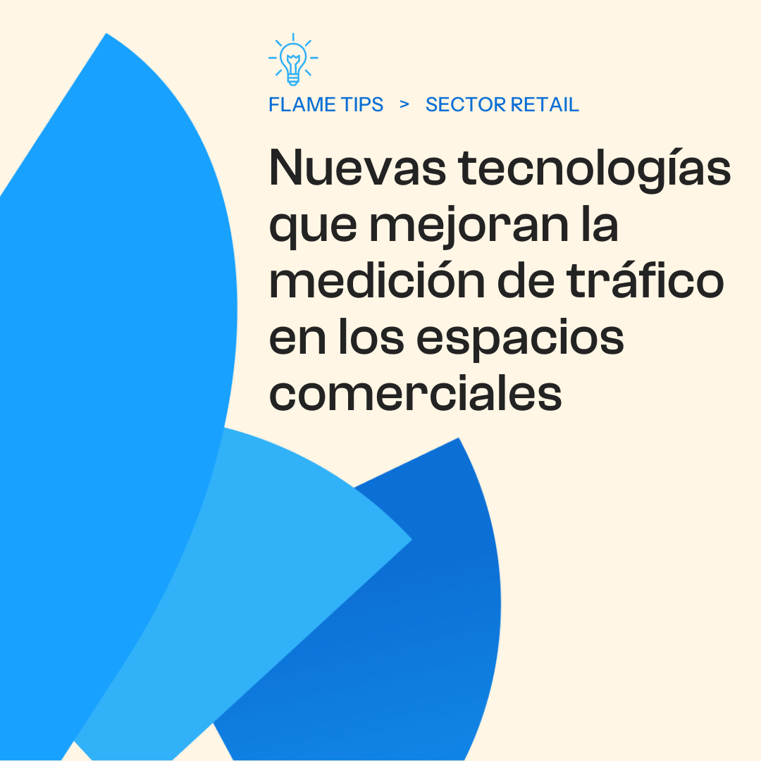 Nuevas tecnologías que mejoran la medición de tráfico en los espacios ...